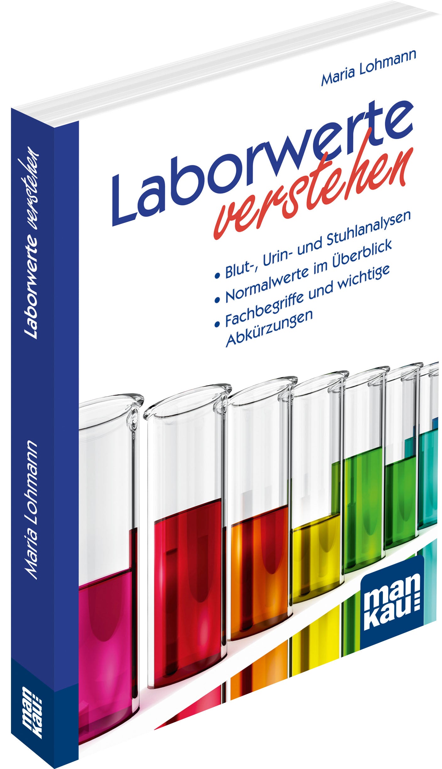 "Laborwerte verstehen" – das Kompakt-Ratgeber-Buch von Maria Lohmann